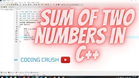 The Sum Of Two Numbers In C C Program To Add Two Numbers Coding
