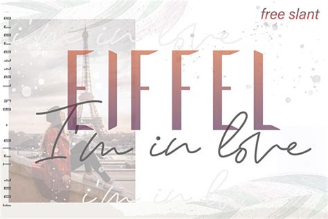 TRIO FONT EIFFEL IN LOVE FREE SLANT On Behance
