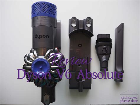 Review | Dyson V6 Absolute | Life Behind The Purple Door