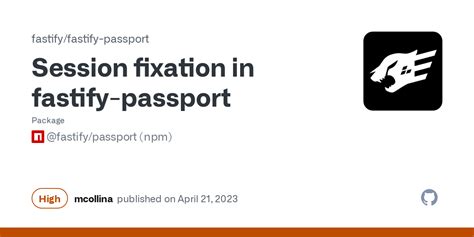 Session Fixation In Fastify Passport · Advisory · Fastifyfastify