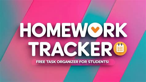 Homework Tracker Organize School Tasks Free And Fast