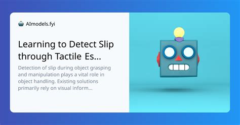 Learning To Detect Slip Through Tactile Estimation Of The Contact Force Field And Its Entropy