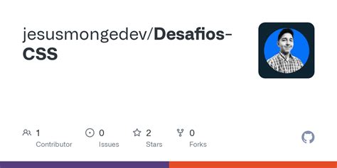 GitHub Jesusmongedev Desafios CSS