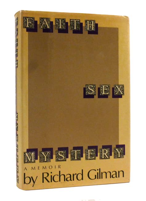 Faith Sex Mystery Richard Gilman First Edition First Printing