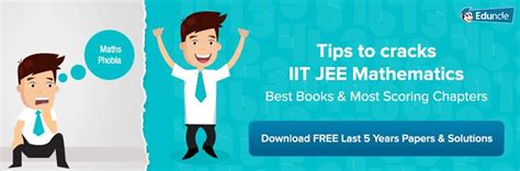 Iit Jee Mathematics 2020 Important Topics Preparation Tips And Tricks