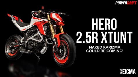 Heros Got A Hot New Naked Motorcycle In The Works 2 5R Xtunt First