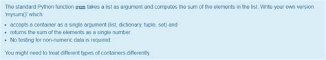 solved the standard python function sum takes a list as