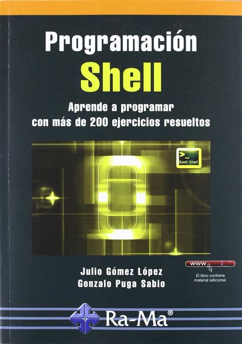 Programación Shell Aprende A Programar Con Más De 200 Ejercicios