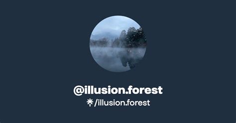 Illusionforest Linktree