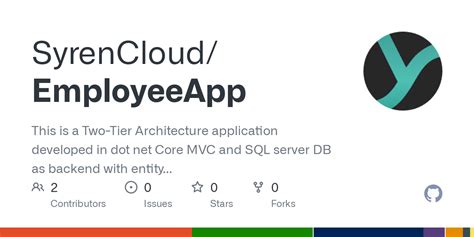 Github Syrencloud Employeeapp This Is A Two Tier Architecture Application Developed In Dot