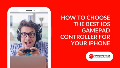 How To Choose The Best Gamepad Controller For Iphone Gamepad Test