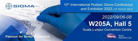 News Sigma Gearing Up For The Worlds Largest Rubber Glove Event