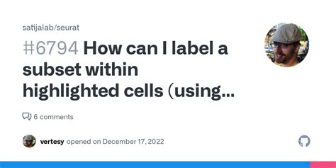 How Can I Label A Subset Within Highlighted Cells Using Cells