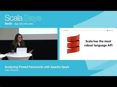 Scala Days Talk Analyzing Pwned Passwords With Apache Spark From Scala Days Conferences Class
