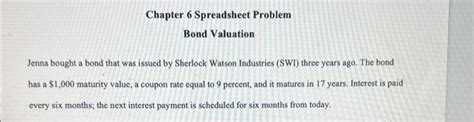 Solved Chapter 6 Spreadsheet Problem Bond Valuation Jenna