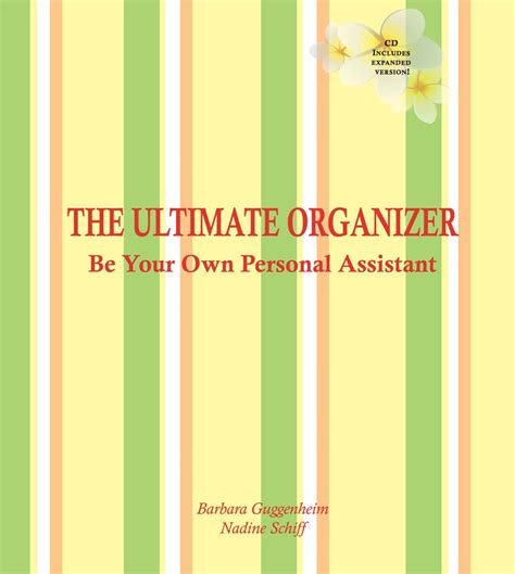 The Ultimate Organizer Your Personal Assistant Barbara Guggenheim