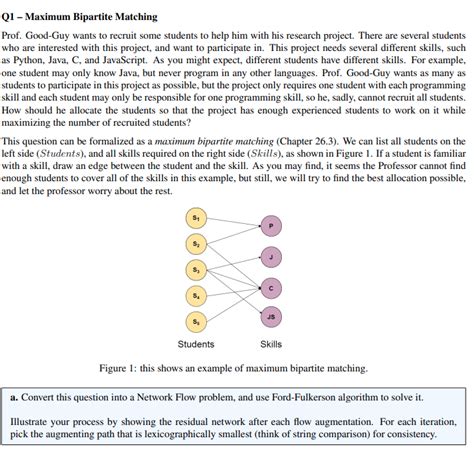 Q1 Maximum Bipartite Matching Prof Good Guy Wants