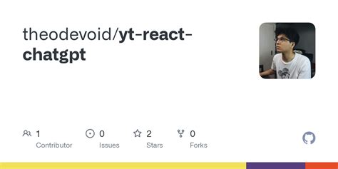 GitHub Theodevoid Yt React Chatgpt