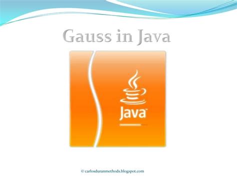 Gauss In Java Pptx