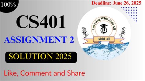 Cs401 Assignment 2 Cs401 Assignment 2 Solution Spring 2025 Assignment Solution 02 Youtube