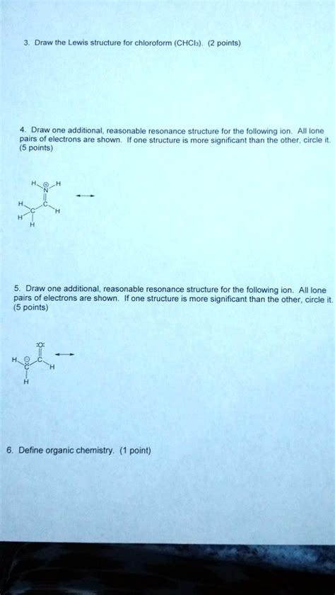 Solved Draw The Lewis Structure For Chloroform Chcl3 Draw One Additional Reasonable
