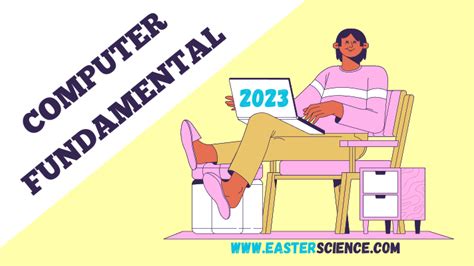Computer Fundamentals 2023 Bsc Computer Science Part 1 Easter Science