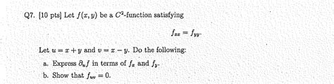 Solved Q Pts Let F X Y Be A C Function Satisfying Chegg Com