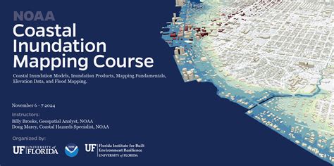 Noaa Coastal Inundation Mapping Course At Fiber Florida Institute For Built Environment Resilience