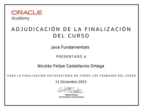 Nicolás Felipe Castellanos Ortega On Linkedin Oracle Academy Java Fundamentals Certificate