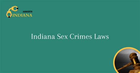 Indiana Sex Crimes Laws In