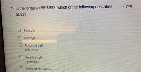 Solved 6pts 1 Formula B6 B 2 Following Describes B 2 Function