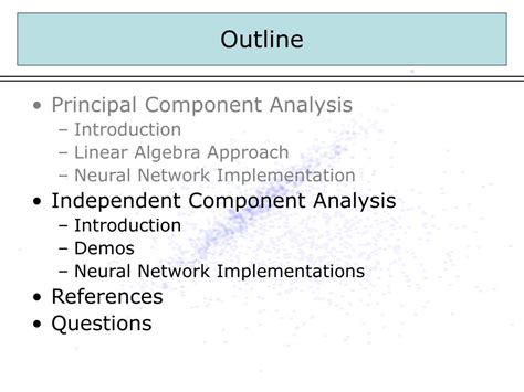 Ppt Principal Component Analysis And Independent Component Analysis In Neural Networks