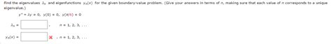 solved find the eigenvalues n and eigenfunctions yn x