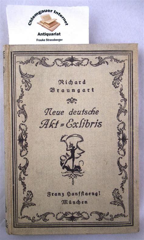 Neue Deutsche Akt Exlibris Mit Einleitendem Text Von Richard Braungart