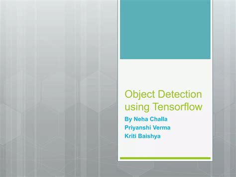 Object Detection Using Tensorflow Pptx