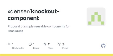 Github Xdenserknockout Component Proposal Of Simple Reusable