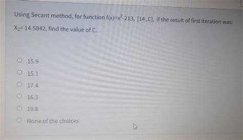 solved using secant method for function f x x2 213