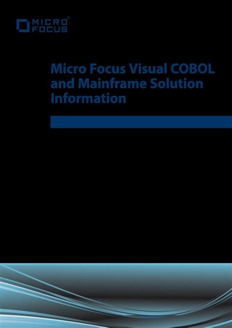 Micro Focus Visual Cobol And Mainframe Solution Information Pdf