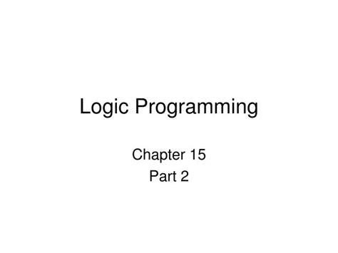 PPT Logic Programming PowerPoint Presentation Free Download ID 1831209
