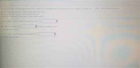 Solved An Object Thrown Vertically Upward From The Surface