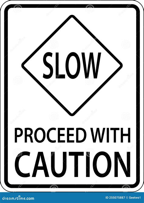 Slow Proceed With Caution Sign On White Background Stock Vector