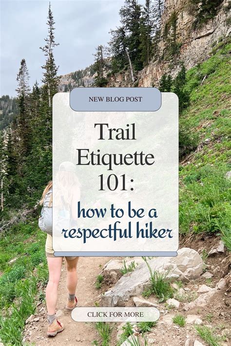 Trail Etiquette 101 How To Be A Respectful Hiker