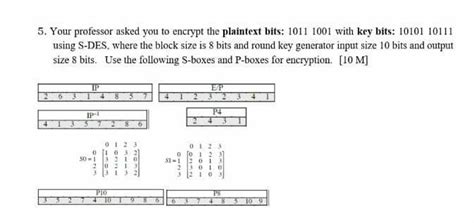 solved 5 your professor asked you to encrypt the plaintext