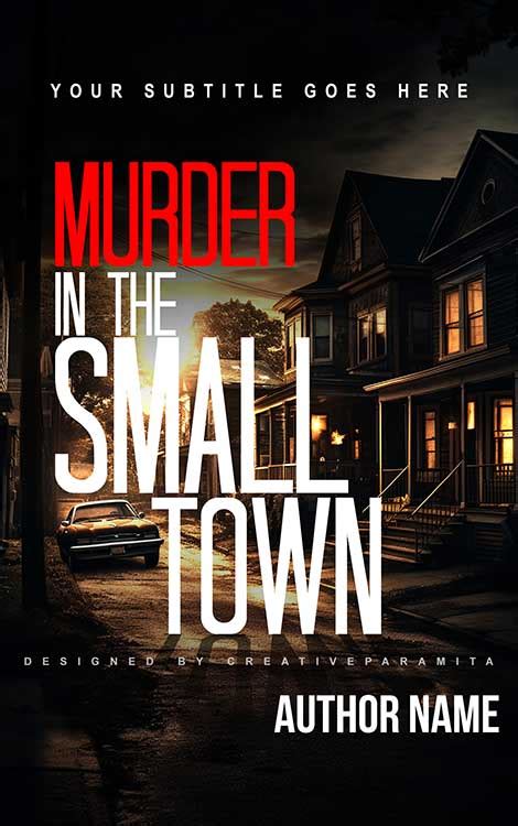 Murder In The Small Town Premade Book Cover