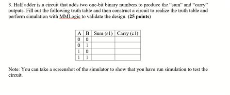 solved 3 half adder is a circuit that adds two one bit
