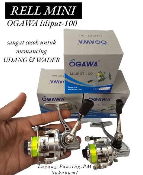 Rell Mini Reel Mini Ogawa Ukuran 100 Lazada Indonesia
