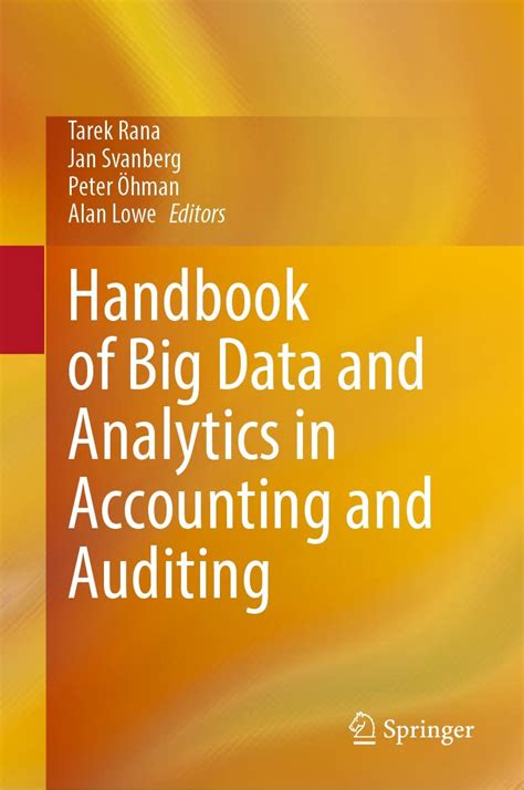 Handbook Of Big Data And Analytics In Accounting And