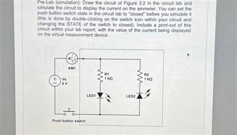 Solved Pre Lab Simulation Draw The Circuit Of Figure 3 2 Chegg Com
