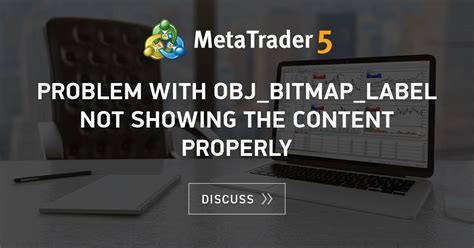 Problem With Obj Bitmap Label Not Showing The Content Properly Intra