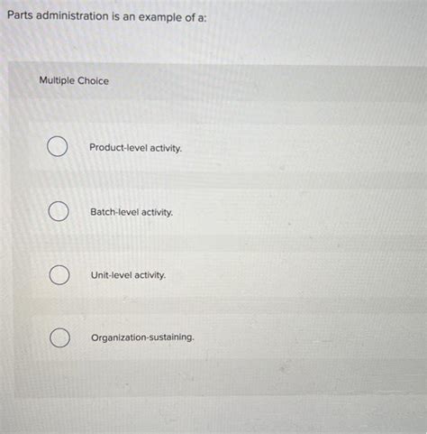 solved parts administration is an example of a multiple